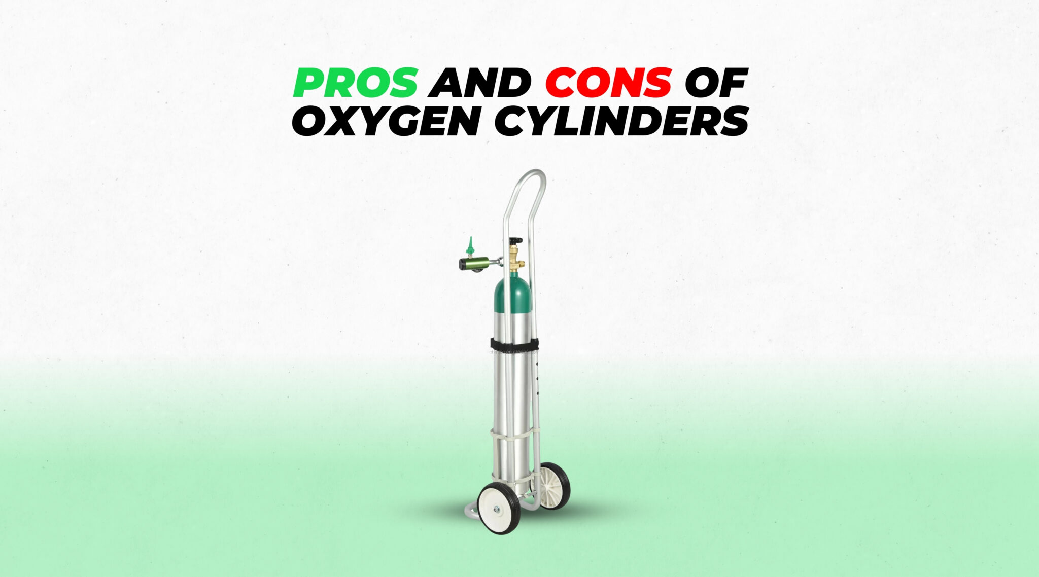 Oxygen Supply Made Easy: Pros and Cons of Oxygen Cylinders and ...