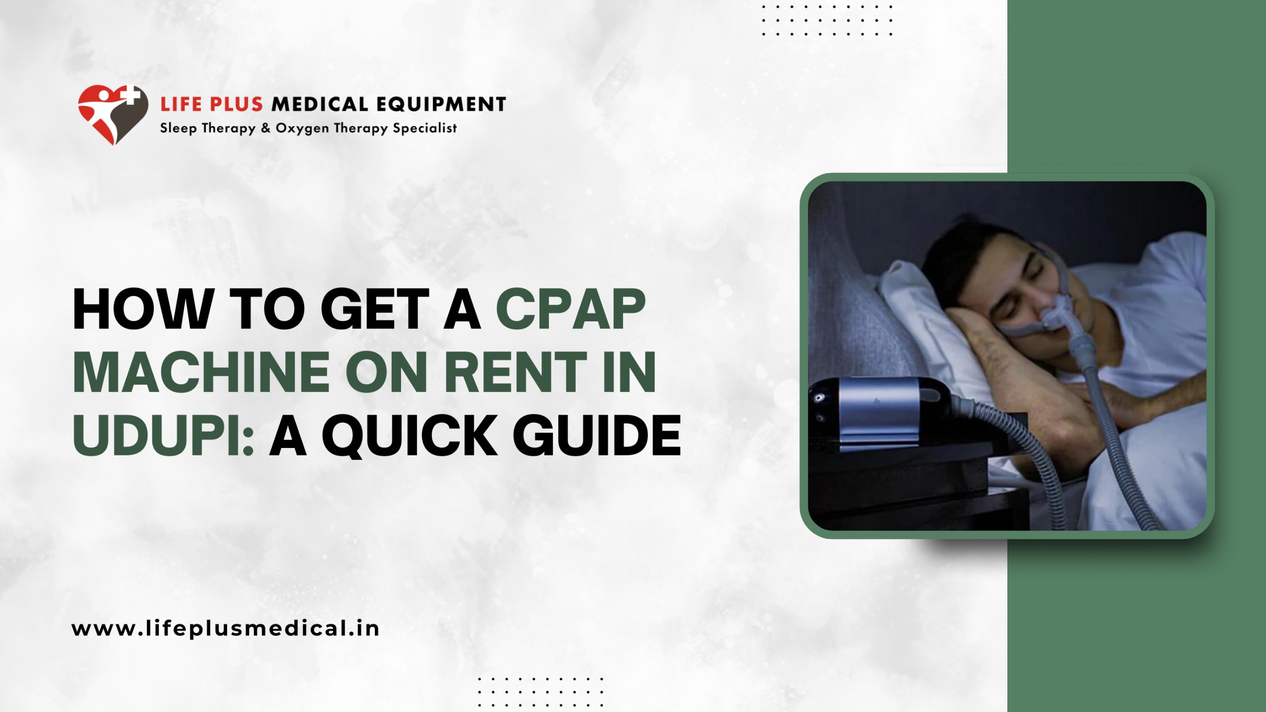 How to Get a CPAP Machine on Rent in Udupi: A Quick Guide - LifePlus ...